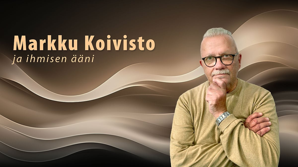 Markku Koivisto ja ihmisen ääni - podcast