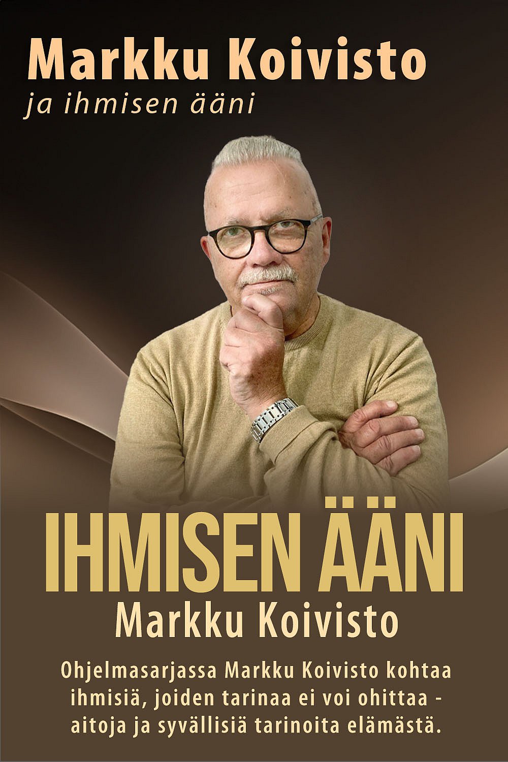 Markku Koivisto ja ihmisen ääni - podcast